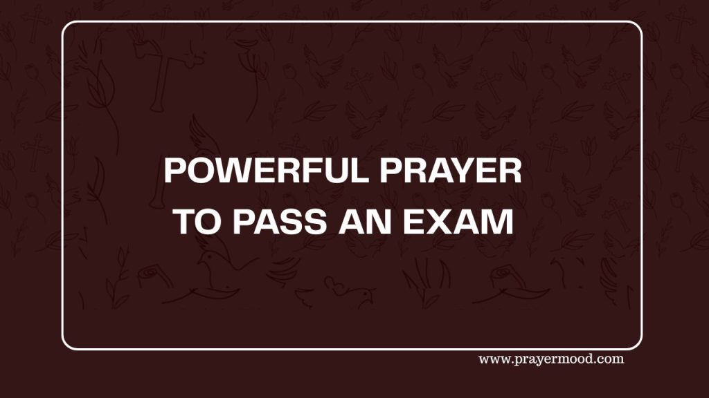 Divine Help for Students: Pray These 30 Powerful Prayer to Pass Your Exam