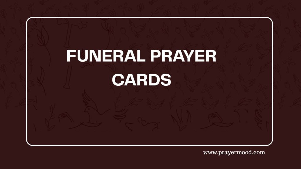 What to Write on a Funeral Prayer Card:30 Powerful Prayers That Heal ...