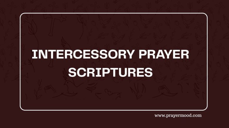 30 Powerful Intercessory Prayer Scriptures That Move Heaven on Behalf of Others