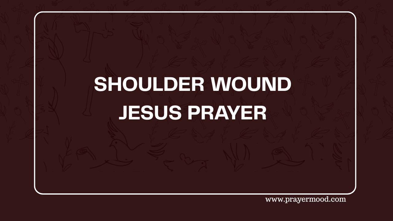 Healing Through the Shoulder Wound of Jesus: 30 Powerful Prayer Guides