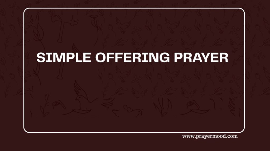 Power of Giving: 30 Simple Offering Prayers for Abundance and Blessings