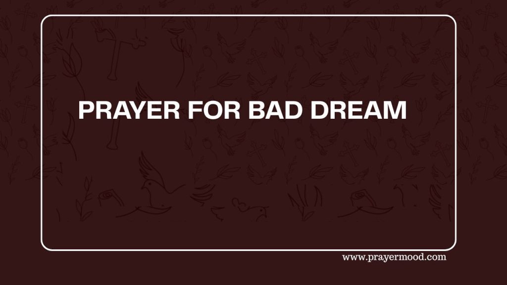 Break Every Nightmare: 30 Powerful Prayers for Bad Dreams That Works