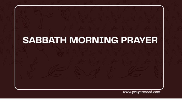 30 Transformative Sabbath Morning Prayers for Peace and Blessing