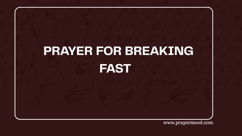 Before You Eat: Say These 30 Life-Changing Prayers for Breaking Fast