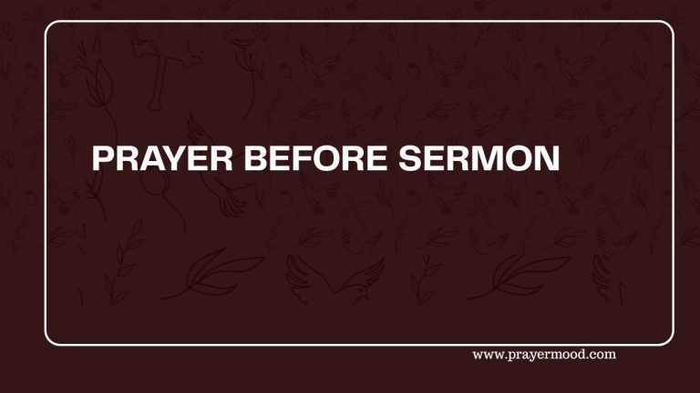 30 Prayers Every Preacher Must Say Before a Sermon
